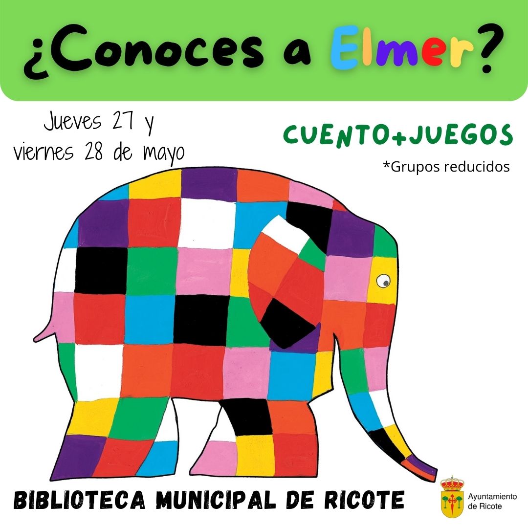 Cuentos y juegos de Elmer, el elefante de colores | Ayuntamiento de Ricote